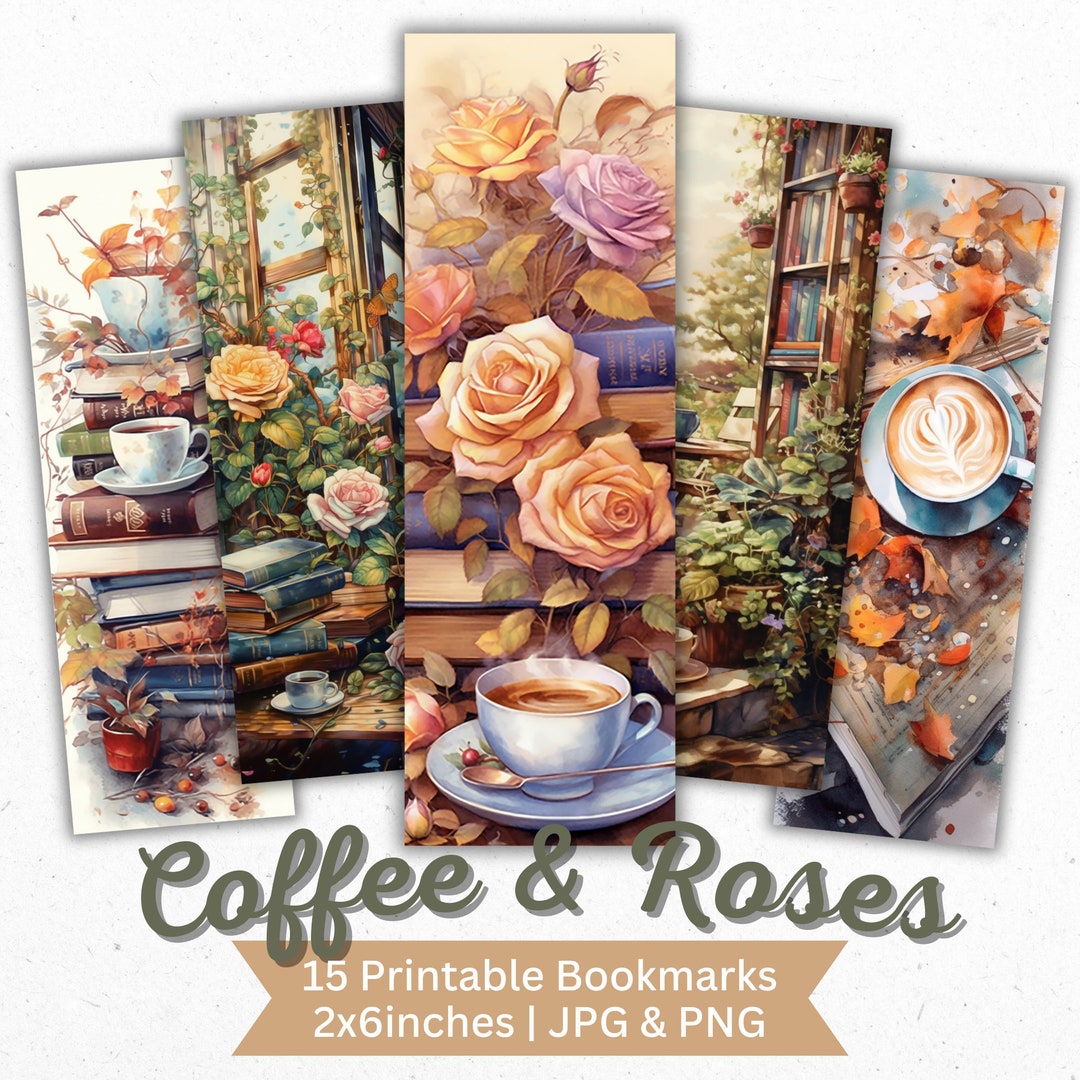 Printable Bookmarks - Coffee & Roses | Digital Download, JPG and PNG ...