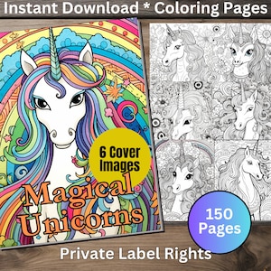 150 Magical Unicorns Coloring Book Pages Plus 6 Cover Images Printable ...
