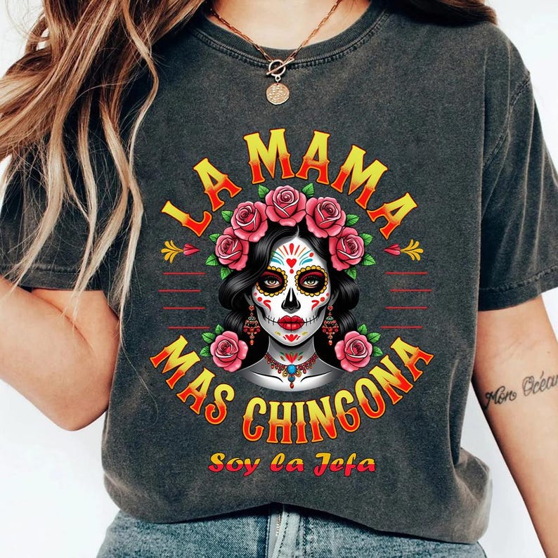 La Mama Mas Chingona Png, Sublimation Design Png, La Mama, Mama Png ...