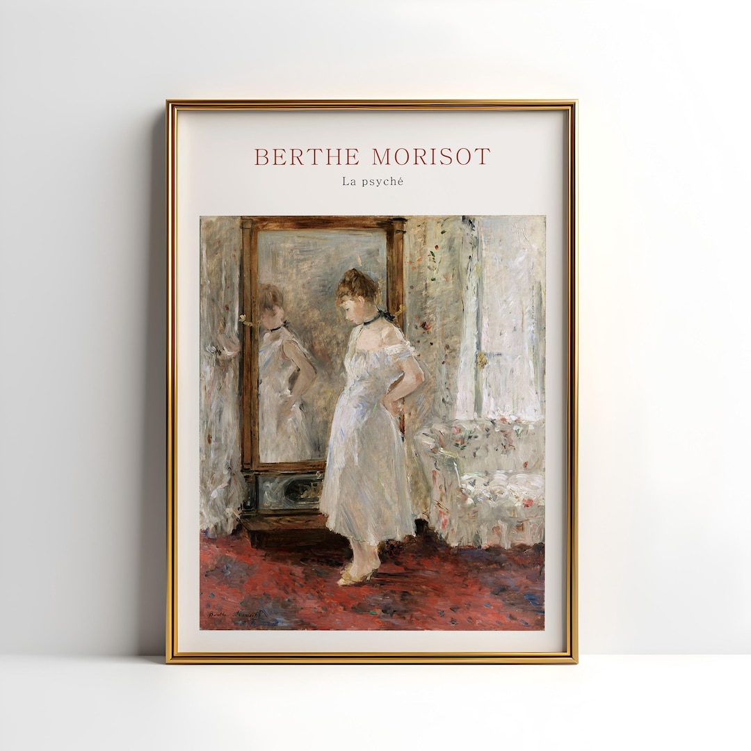 Psyche Mirror (la Psyché) by Berthe Morisot Poster Print, Vintage Art ...
