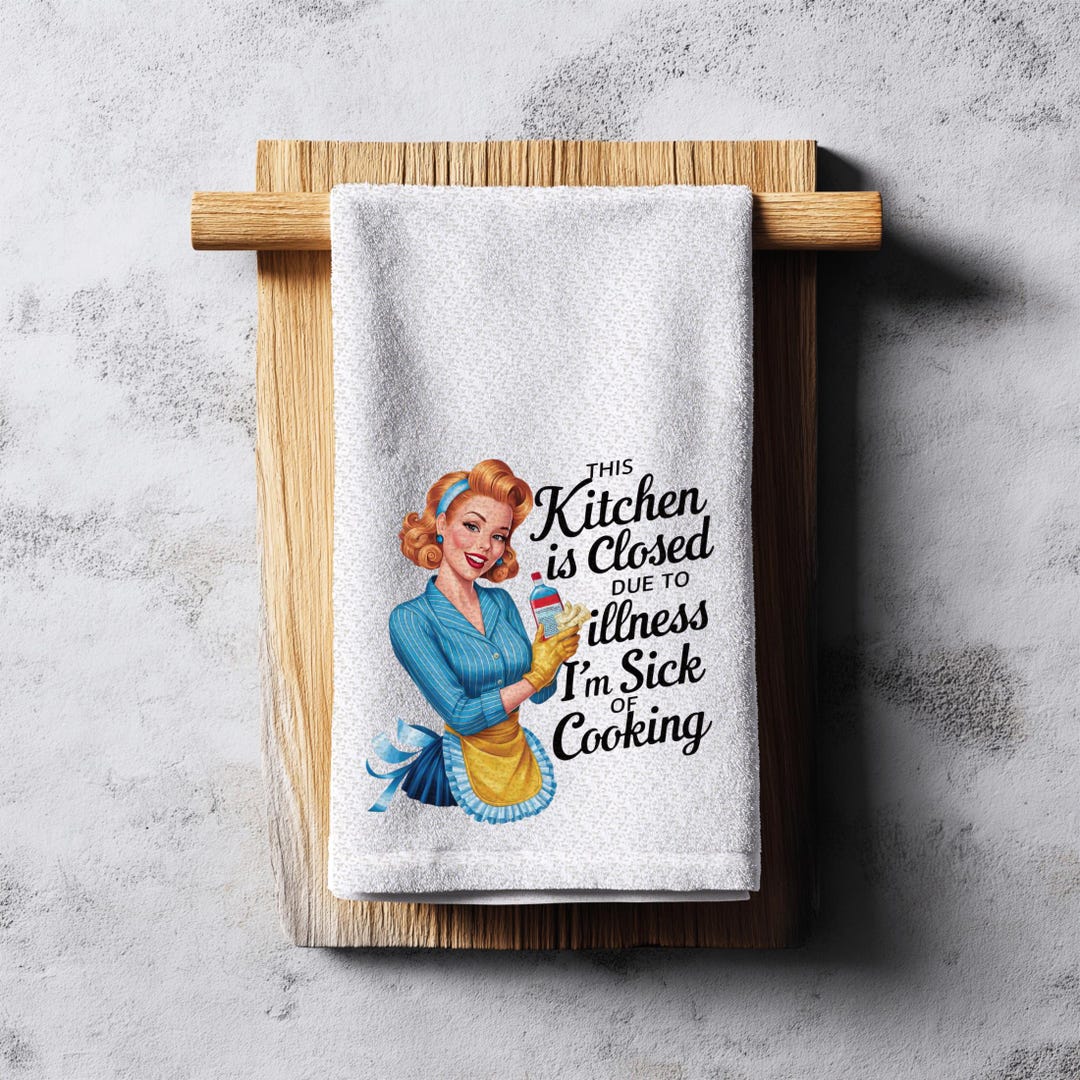 Funny Retro Kitchen Towel: Sick of Cooking - Waffle Weave - Etsy