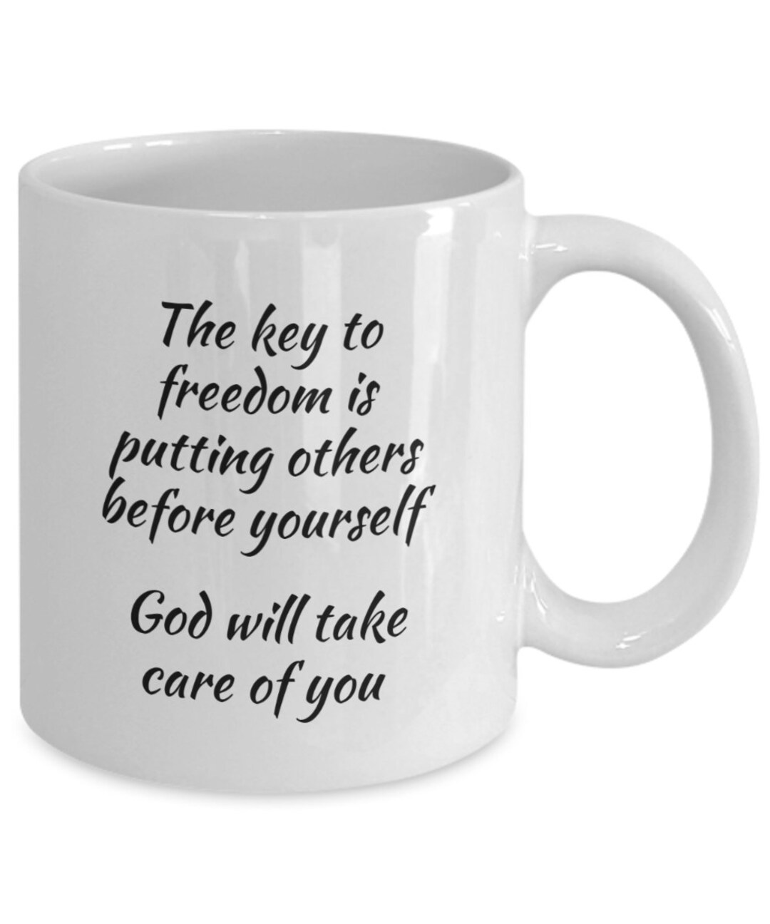 The Key to Freedom is Putting Others Before Yourself God Will - Etsy