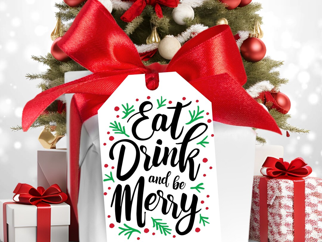 Eat Drink and Be Merry Tag Printable, Wine Bottle Gift Tag, Foodie ...