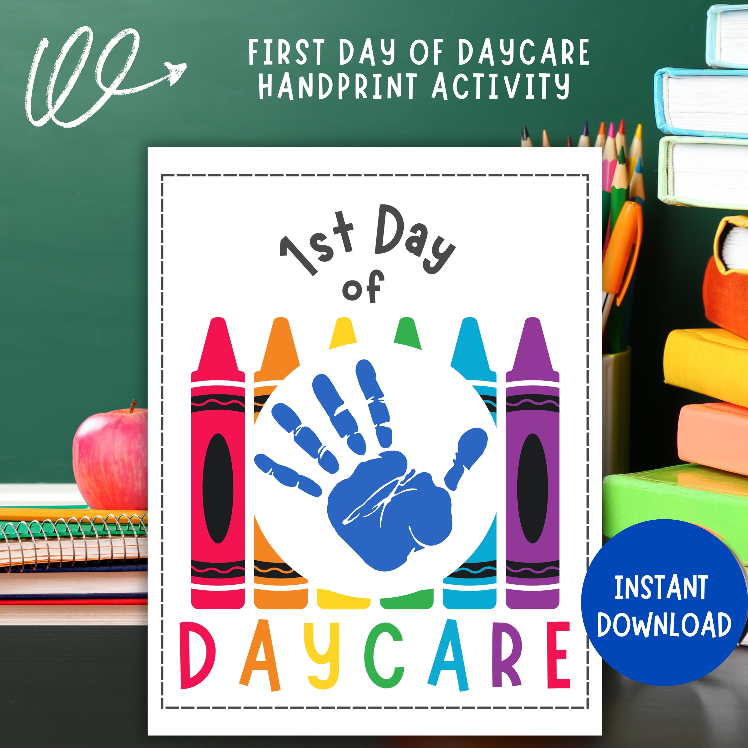 First Day of Daycare Handprint Activity, Daycare Teacher Craft ...
