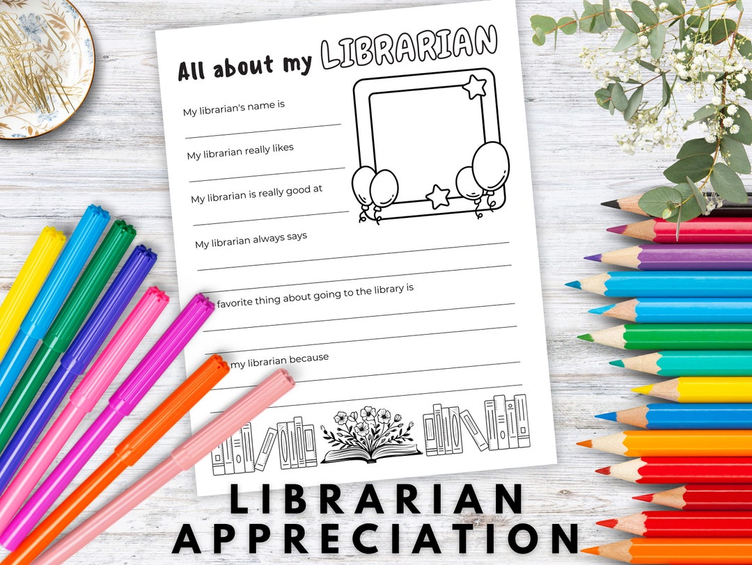 School Librarian Appreciation Printable, All About My Librarian ...