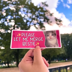 Please Let Me Merge Bestie Car Decal, Bestie Please Let Me Merge Bumper ...
