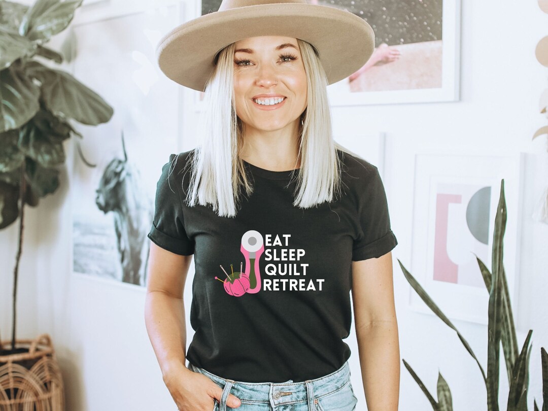 Quilt Retreat T-shirt - Funny Tee for Quilt Retreat Gift, Quilting ...