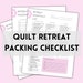 Quilt Retreat Packing Checklist: Printable Sewing Organizer (PDF) - Etsy