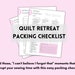 Quilt Retreat Packing Checklist - Printable Quilting Organizer, Retreat ...