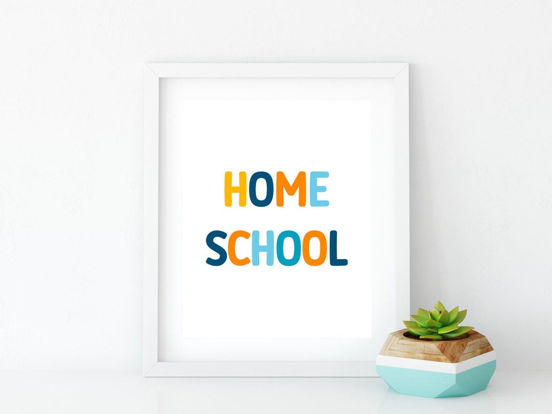 Home School Sign Printable Poster School Print Wall Art - Etsy