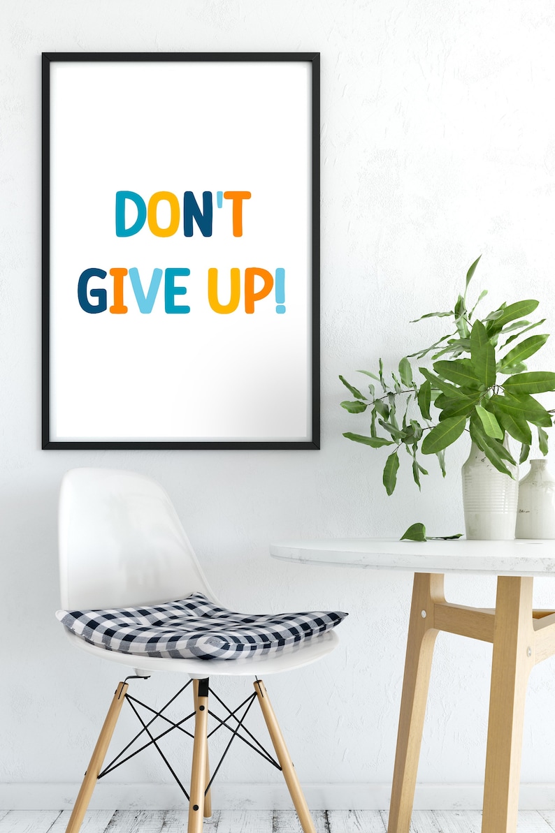 Do Not Give up Poster Printable Sign Playroom Decor Classroom Wall Art ...
