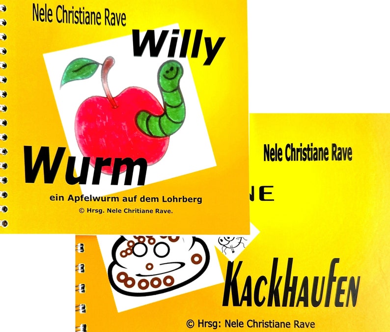 Willy Wurm und Der kleine Kackhaufen als Bundle Nele Rave Malbuch ...