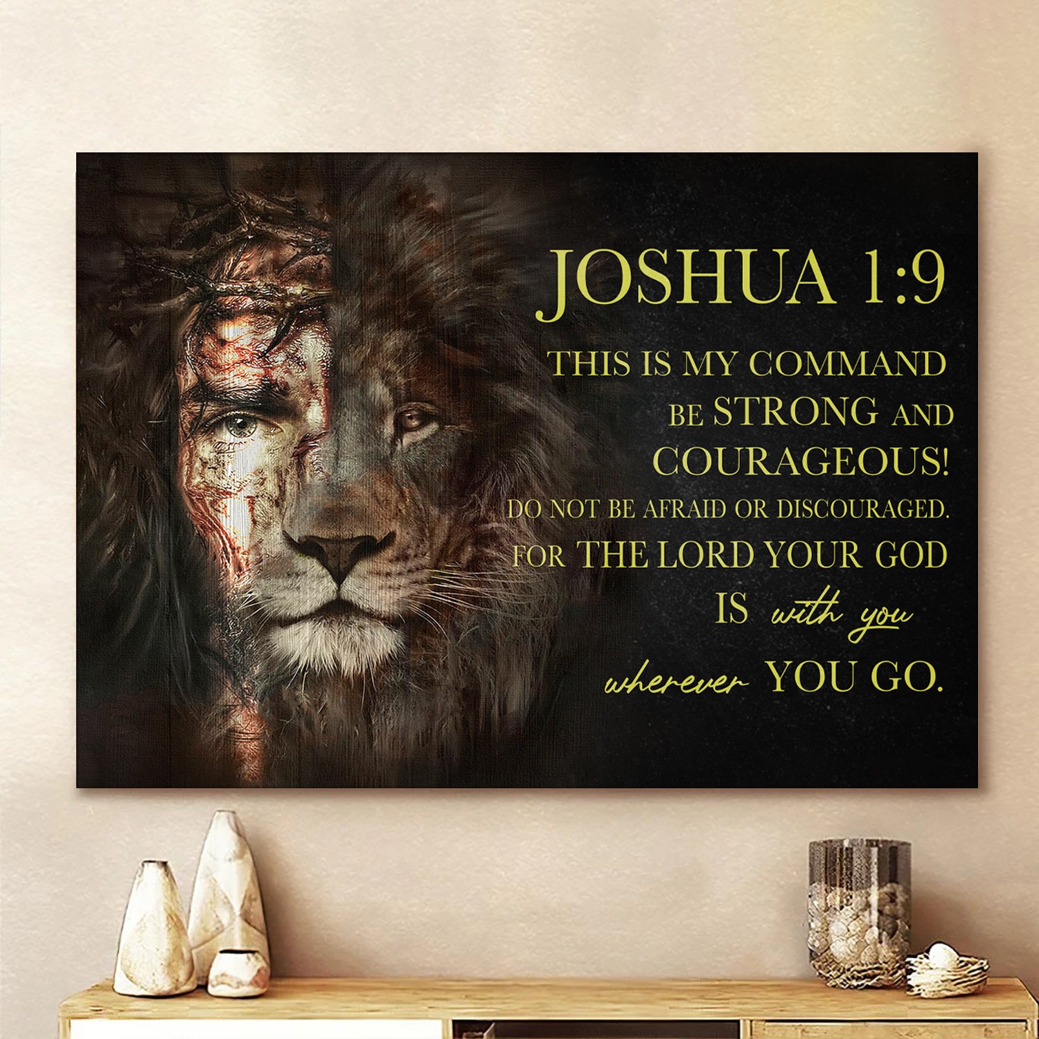 Half Jesus Half Lion Joshua 1 9 Be Strong Courageoust Wall Art Canvas ...