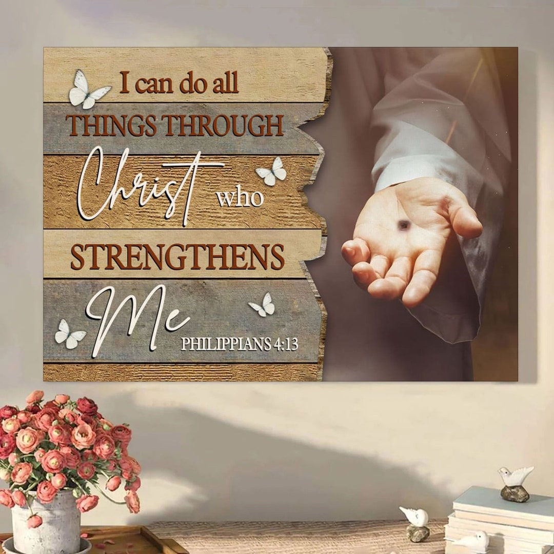 I Can Do All Things Through Christ Jesus Hands Wall Art Canvas Picture ...