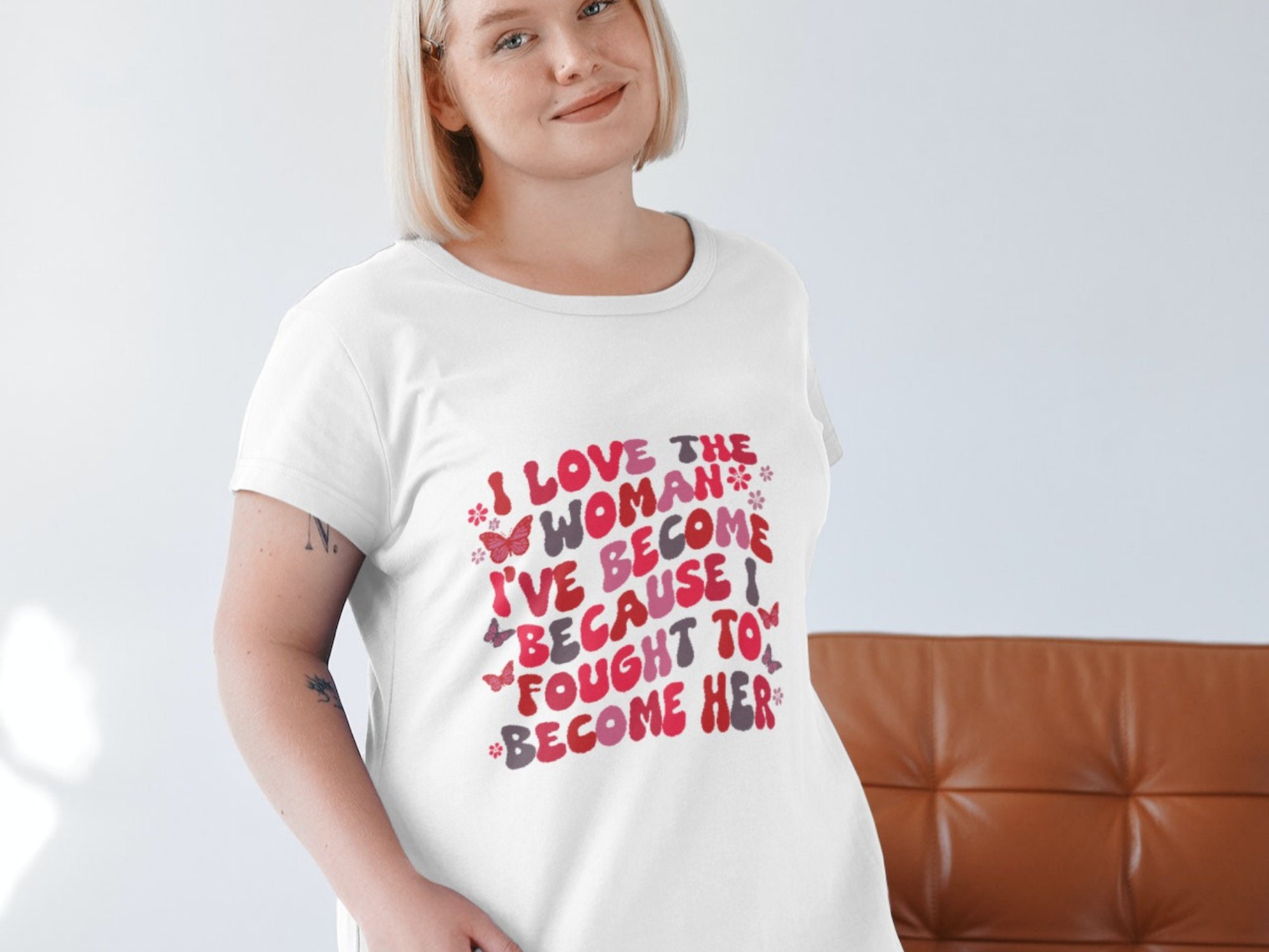 Buy I Love The Woman Ive Become Because ı Fought To Become Her Svg Eps