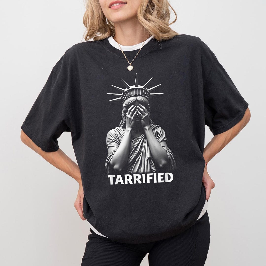 Tariffied Shirt - Statue of Liberty Protest Shirt, Lizzo SNL, Tarrifs ...