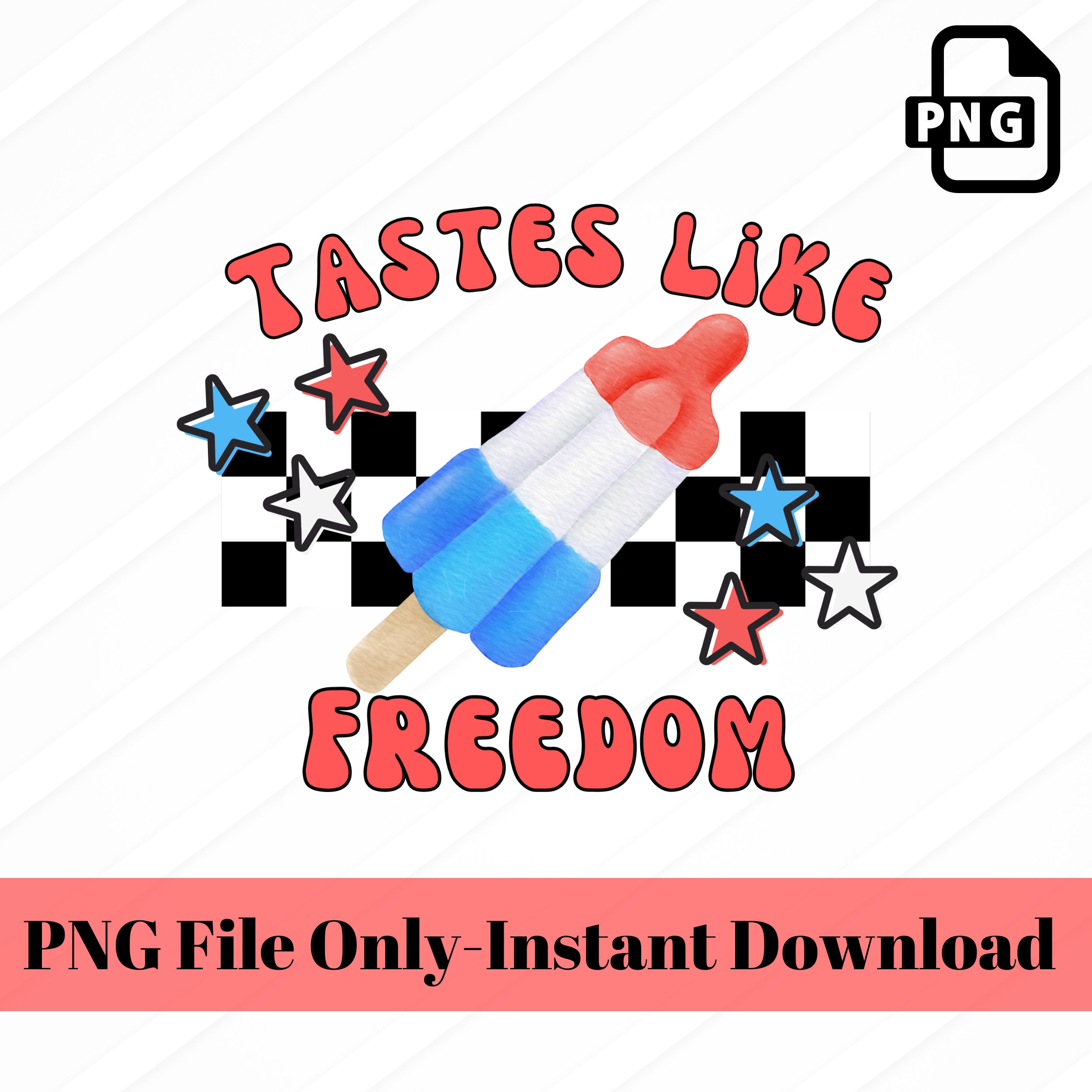 Tastes Like Freedom Bomb Pop Png File, Bomb Pop Fourth of July, Tastes ...