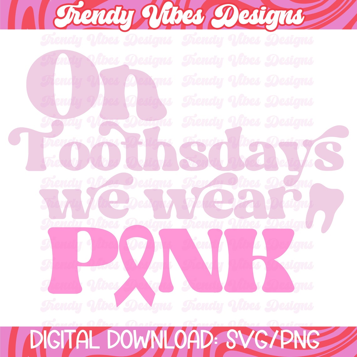 On Toothsdays We Wear Pink SVG PNG Dental breast Cancer October rdh dds ...