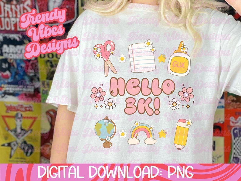 Hello 3K-PNG Flowers, Rainbows and School Supplies| Back to School ...