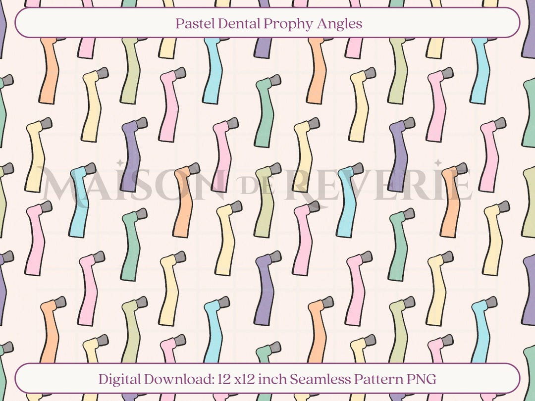 Pastel Dental Prophy Angles Seamless Pattern | Handmade| RDH| DDS| Dmd ...