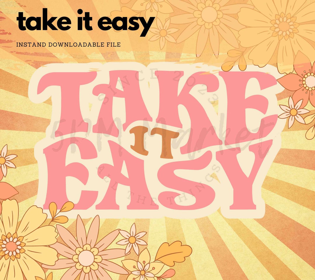 Take It EASY Retro Art, Downloadable PNG Files - Etsy