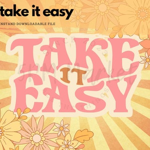 Take It EASY Retro Art, Downloadable PNG Files - Etsy
