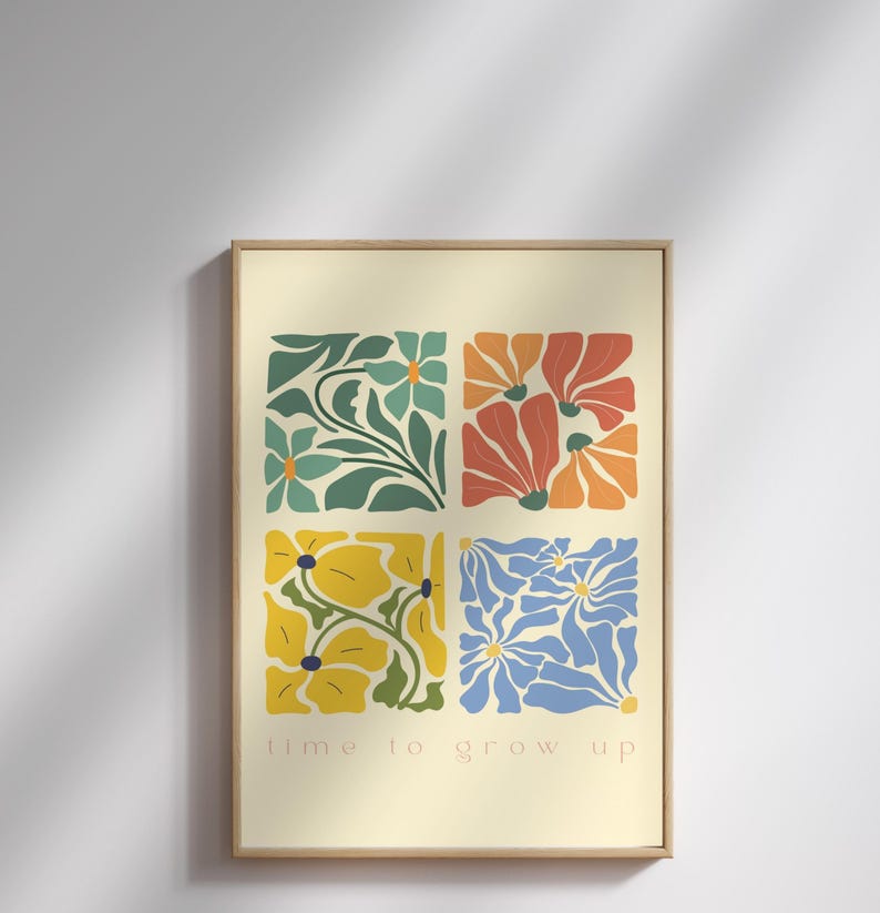 Boho Floral Print, "time to Grow Up" Quote, Minimalist Inspirational ...