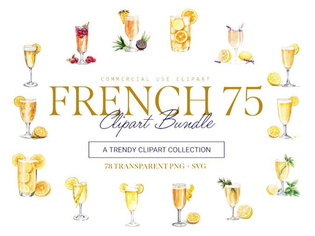 French 75 Cocktail Clipart Bundle: 78 SVG & PNG Designs - Etsy