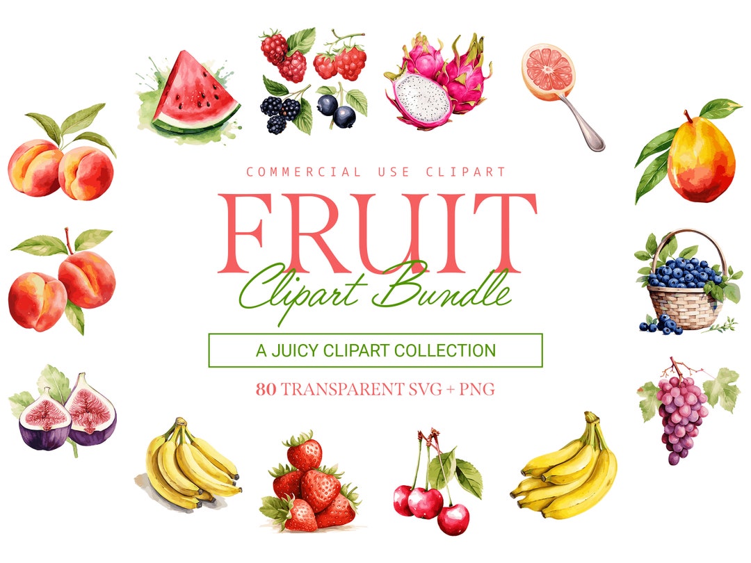 Fruit Clipart Bundle - 80 Designs | SVG & PNG | High Resolution | Fresh ...