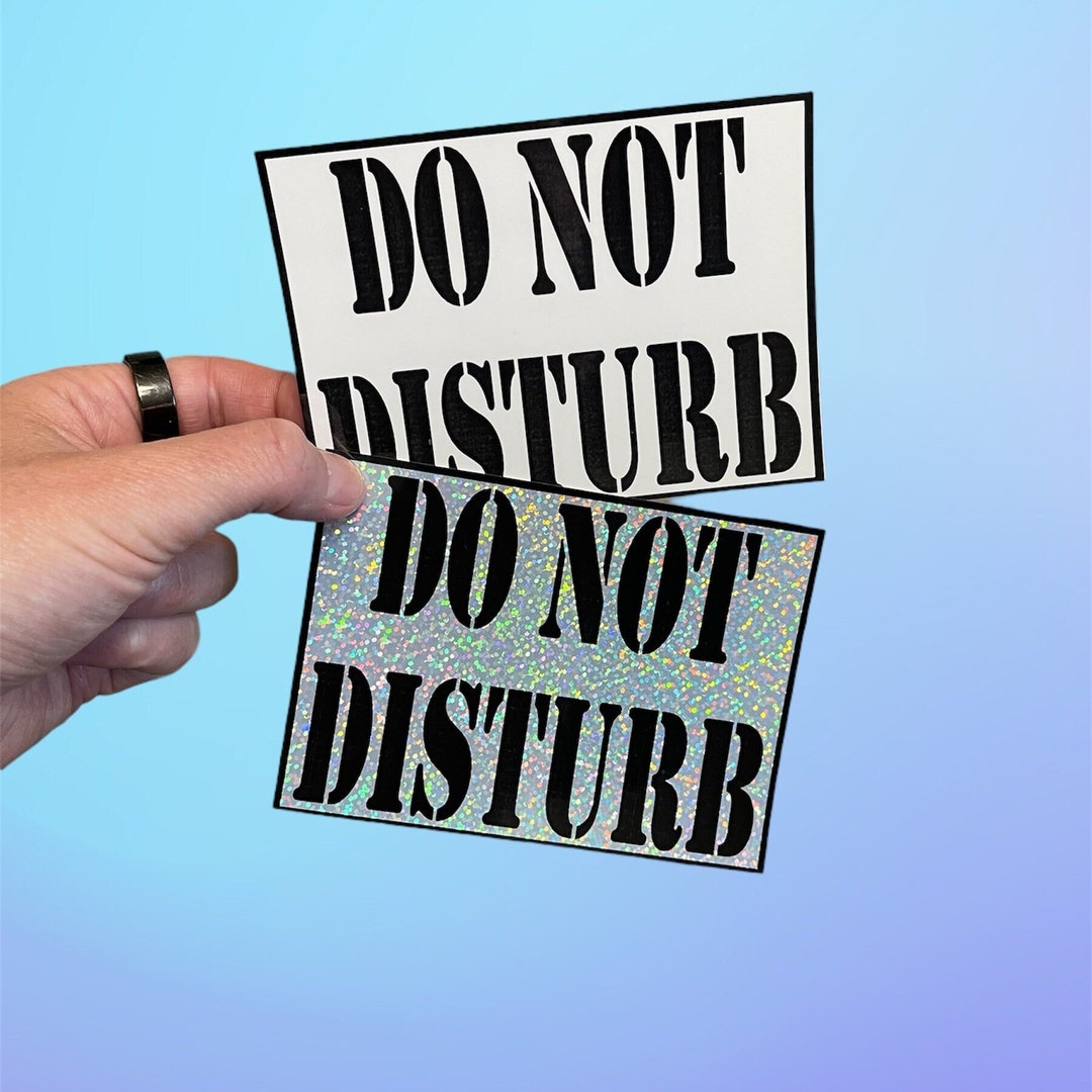 Do Not Disturb Sticker Door Sign Decal Sticker Waterproof Holographic ...