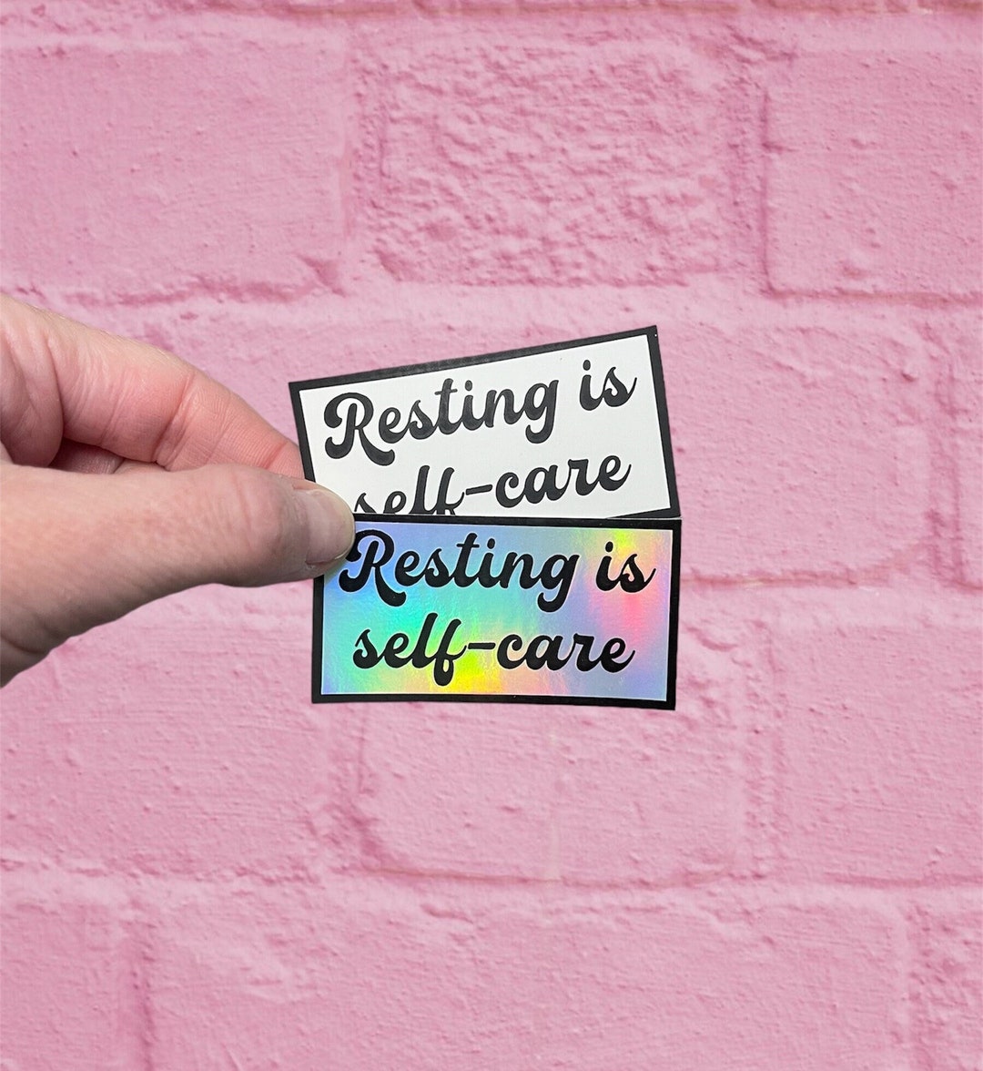 Resting is Self-care Sticker, Self-love & Self-worth Sticker Mental ...