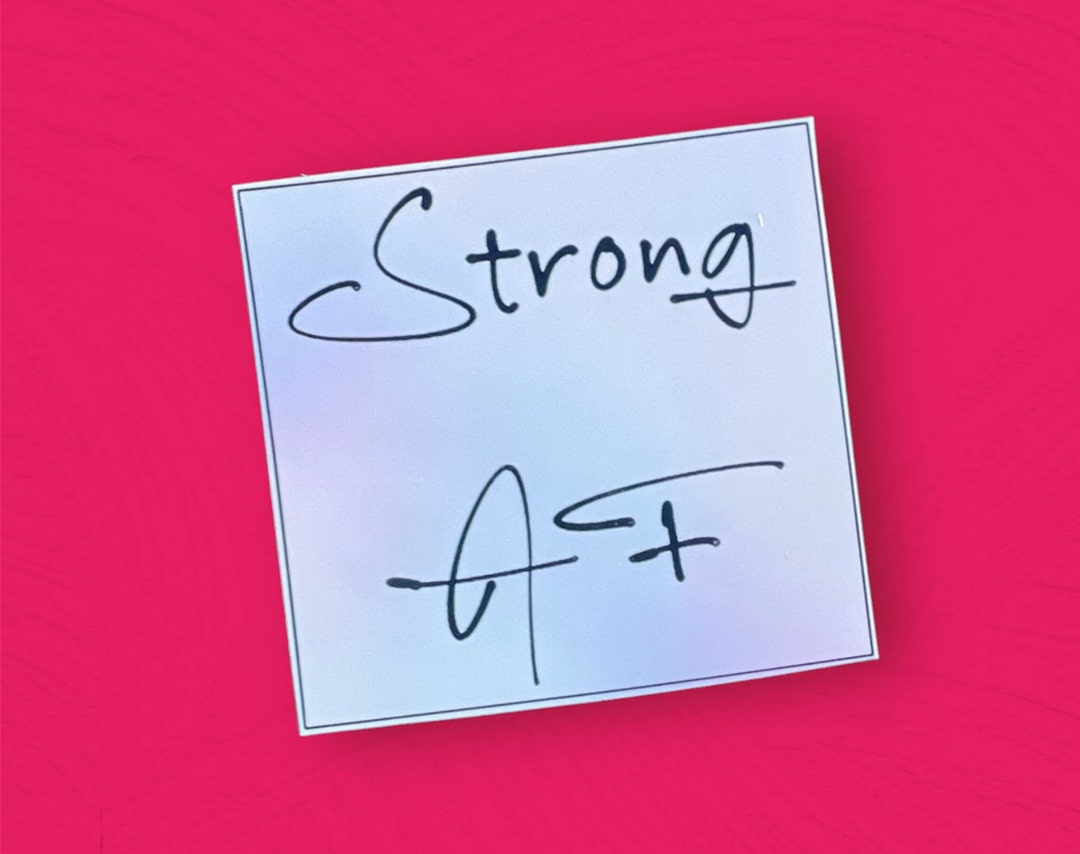 Strong AF Sticker, Waterproof Holographic Vinyl Sticker - Etsy