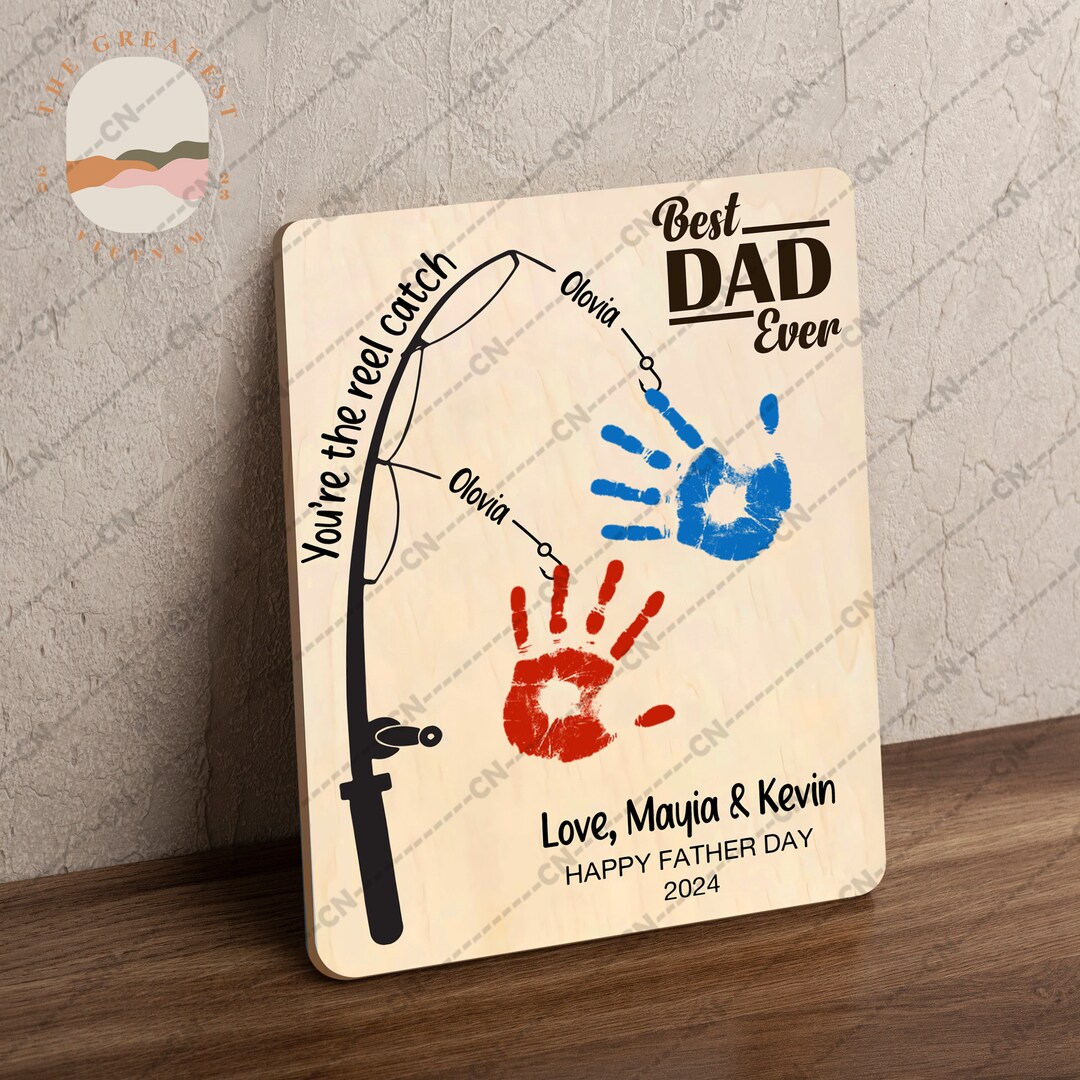 Personalized Dad You're the Reel Catch Handprint Sign, Custom DIY Hands ...