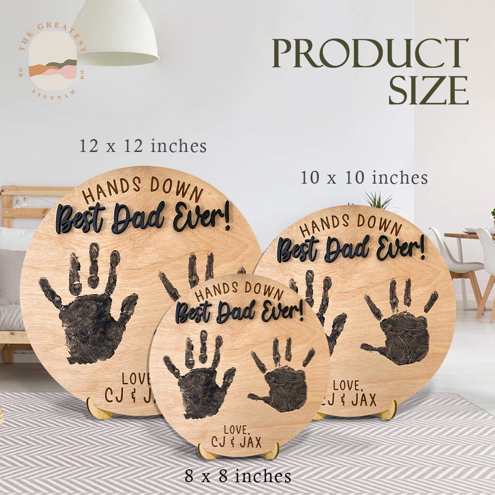 Custom Father's Day Gift, Handprint Kid, Best Dad Ever, Hands Down Sign ...