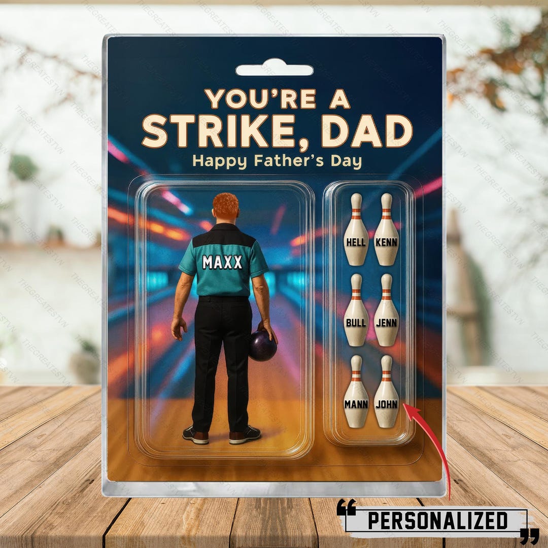 NEW ITEM!! You're A Strike Dad With Kids' Names Custom Figure ...