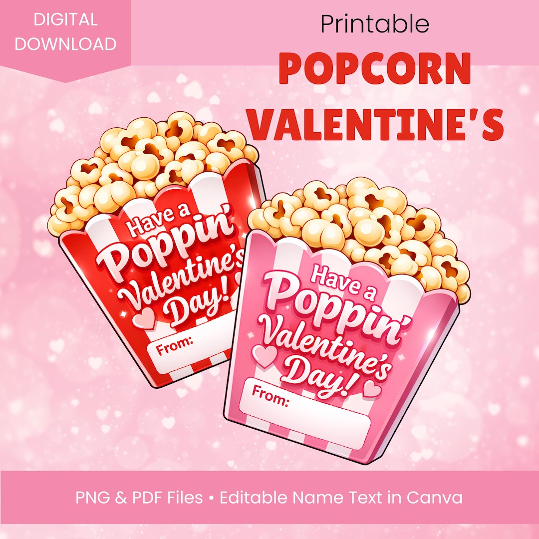 Printable Popcorn Valentine Labels | Classroom Gifts| Editable Canva ...