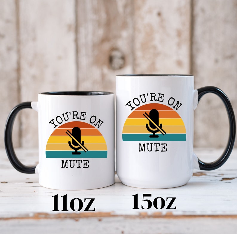 You're on Mute Coffee Mug: Retro Sun Funny Gift - Etsy