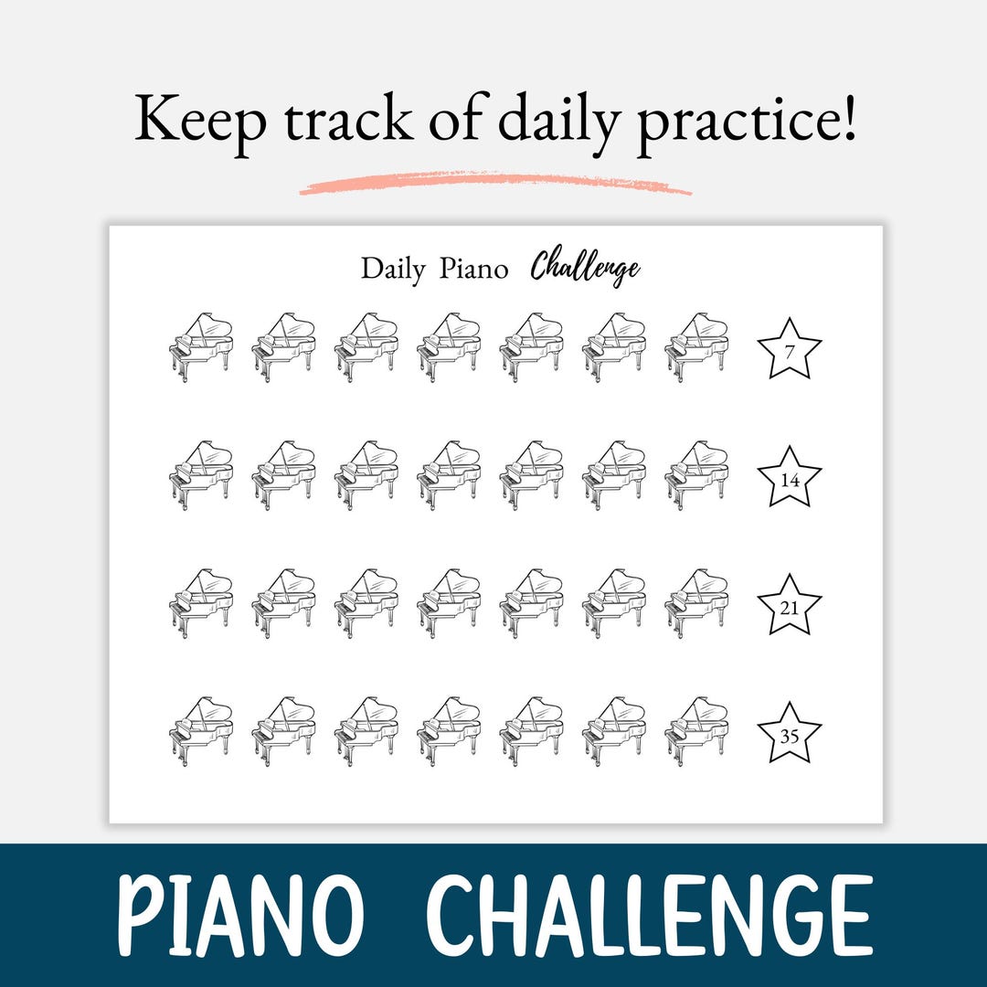 Piano Challenge, Piano Tracker, Daily Piano Practice, Piano Habit ...