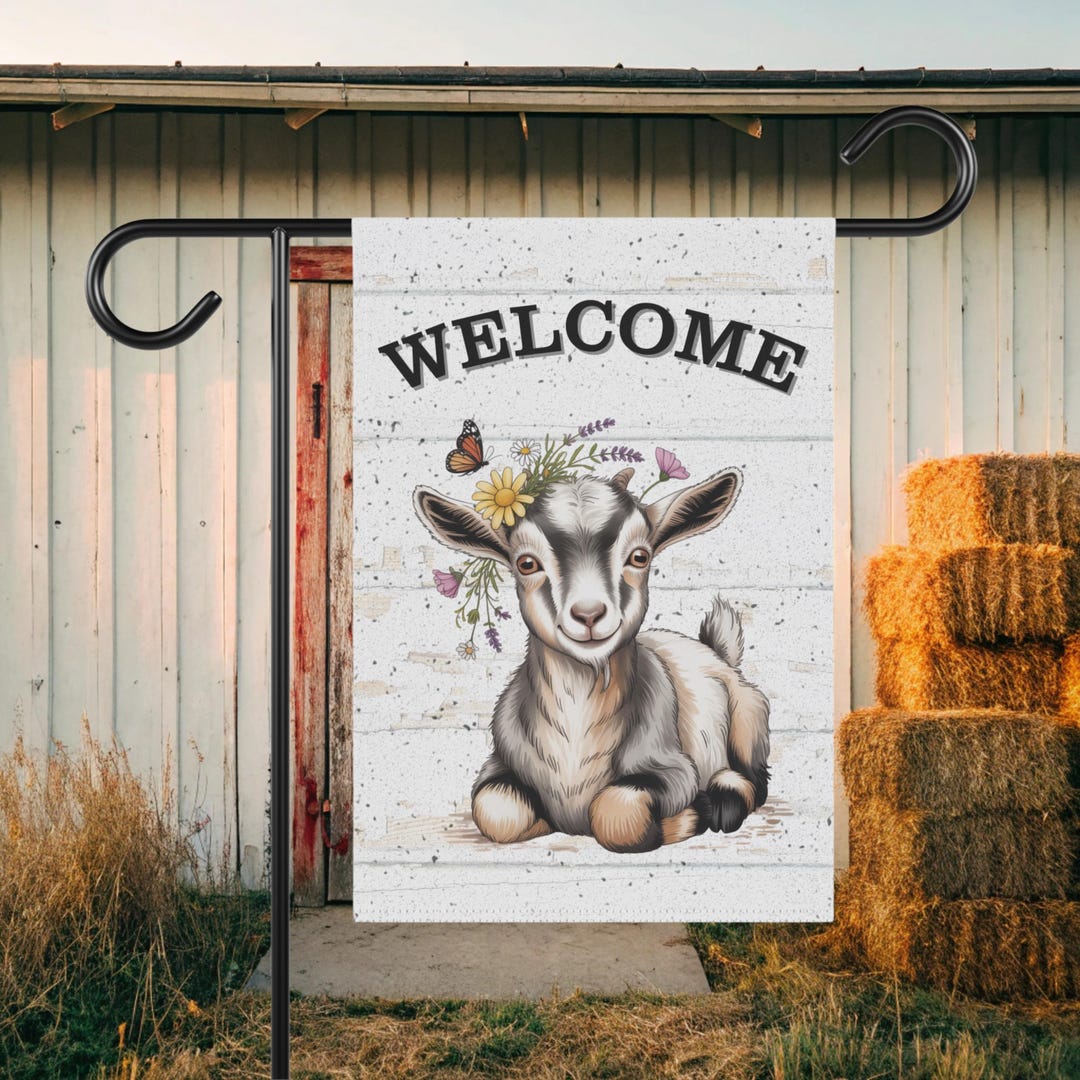 Goat Garden Flag Welcome - Farmhouse Goat Yard Flag - Cute Goat Outdoor ...