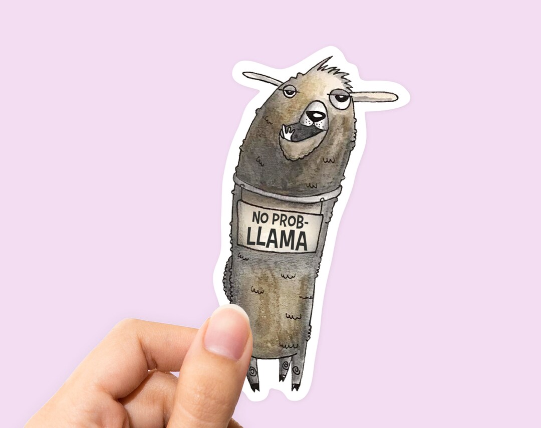 Llama Vinyl Sticker, Vinyl Stickers, No Prob Llama Sticker, Laptop ...