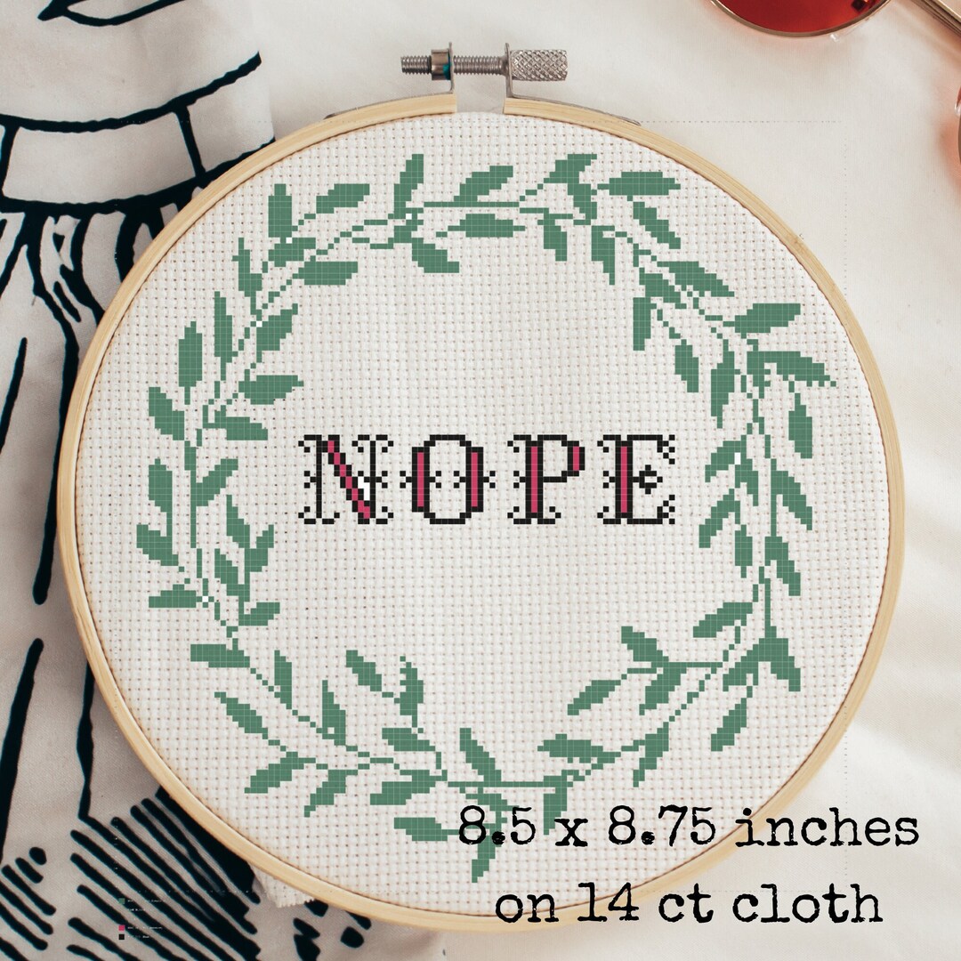 Nope, Cross Stitch Pattern, Funny Cross Stitch, Sarcastic Cross Stitch ...
