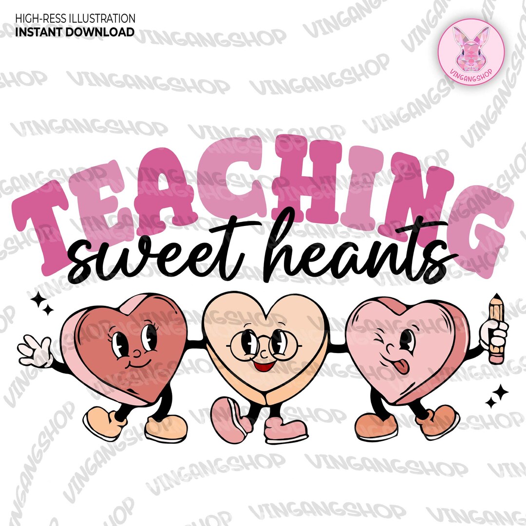 Teaching Sweethearts Png Teacher Valentines Png Valentines - Etsy