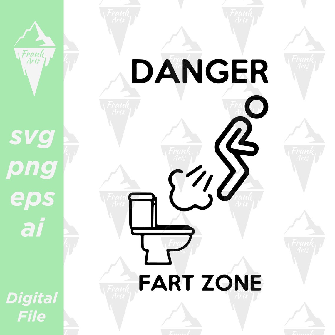 Danger Fart Zone Design Digital Download SVG PNG EPS Funny Humorous ...