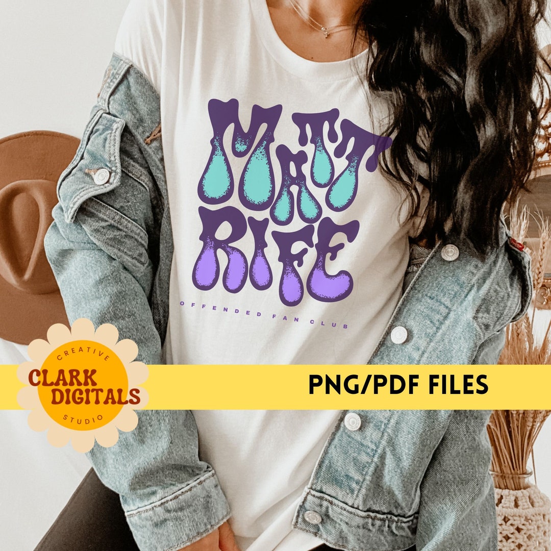 Matt Rife Offended Fan Club Digital, PNG/PDF, Matt Rife Tshirt ...