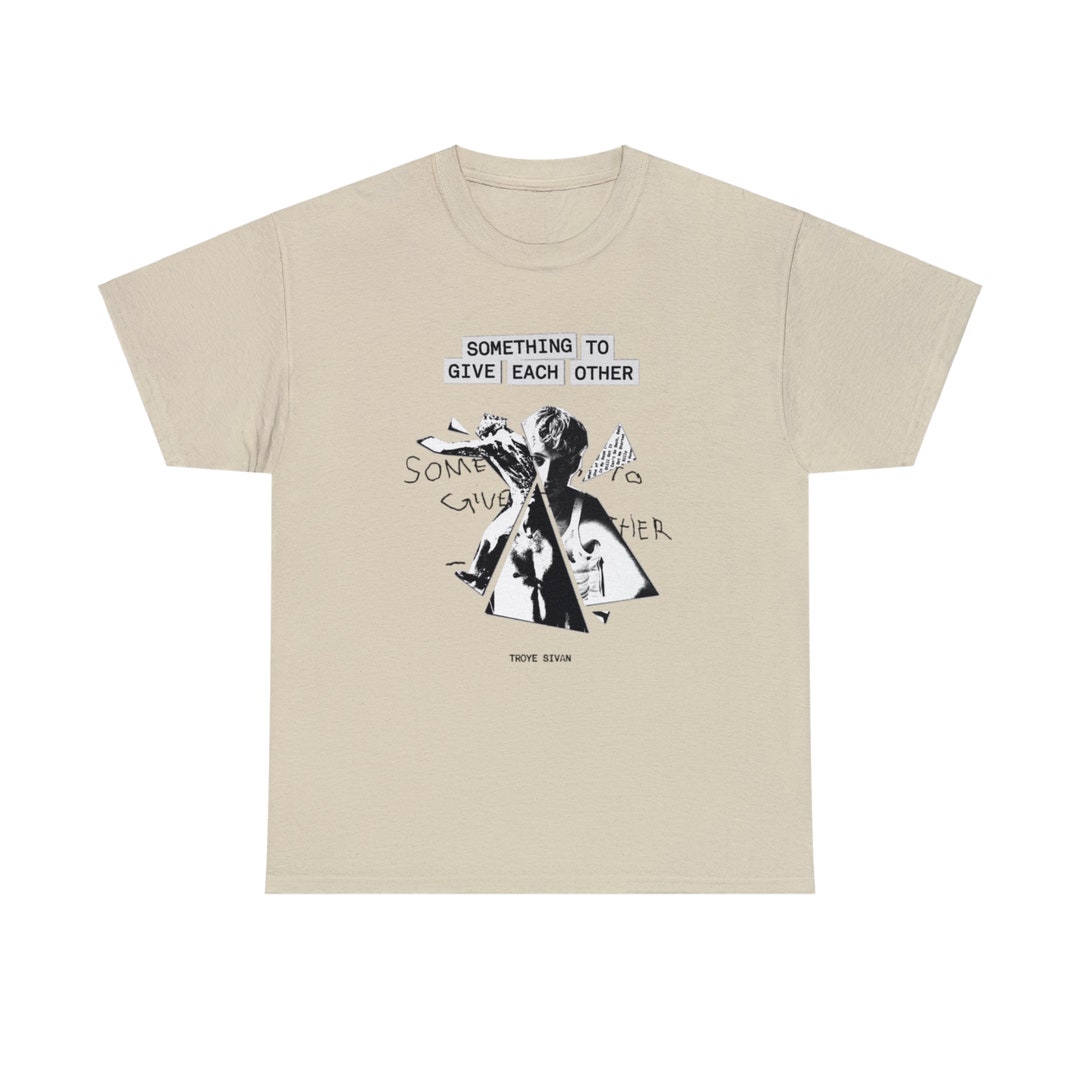 Something to Give Each Other Troye Album Merch Shirt, Troye Tour Merch ...