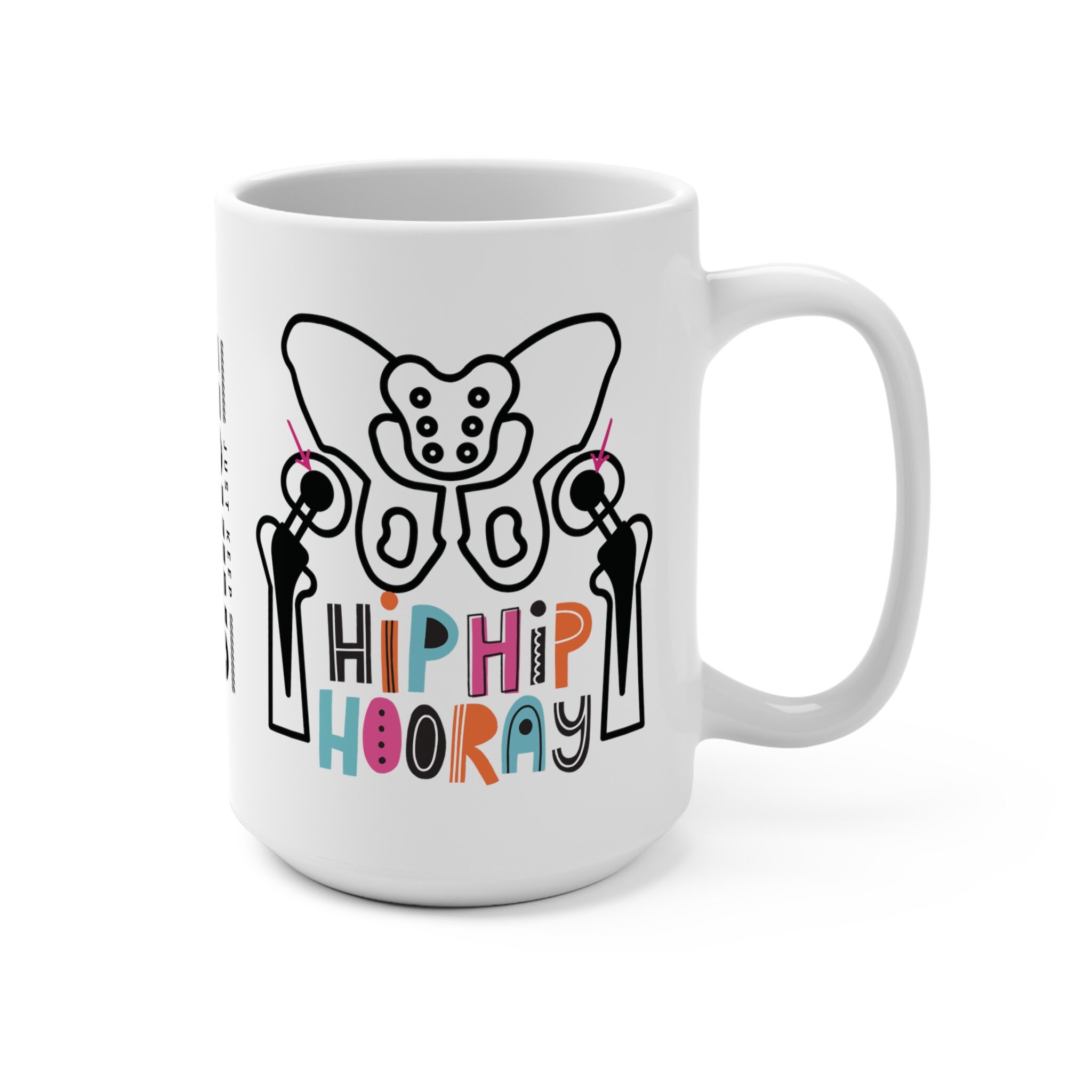 Orthopedic Doctor Gifts Hip Hip Hooray Mug Orthopedic Surgeon Gift ...