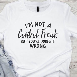 I'm Not a Control Freak Svg - Etsy