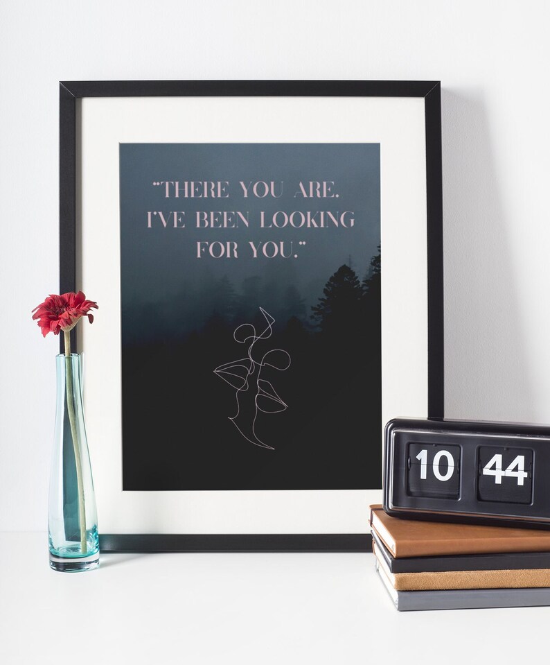 There You Are ACOTAR Quote Print - Etsy