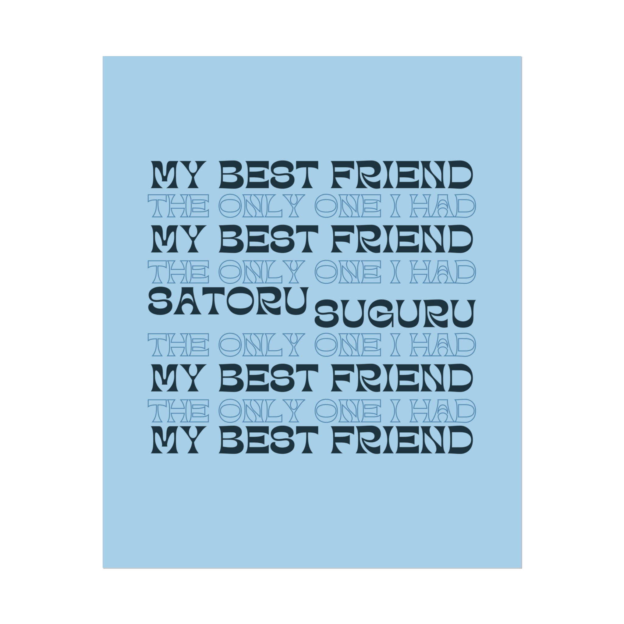 JJK Gojo Quote My Best Friend Wall Art - Etsy