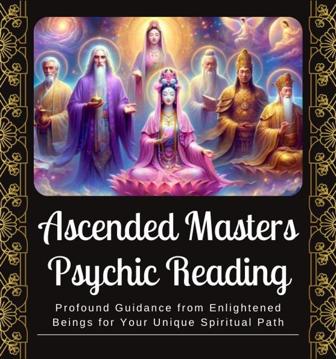 Ascended Masters Psychic Reading: Profound Guidance From Enlightened ...